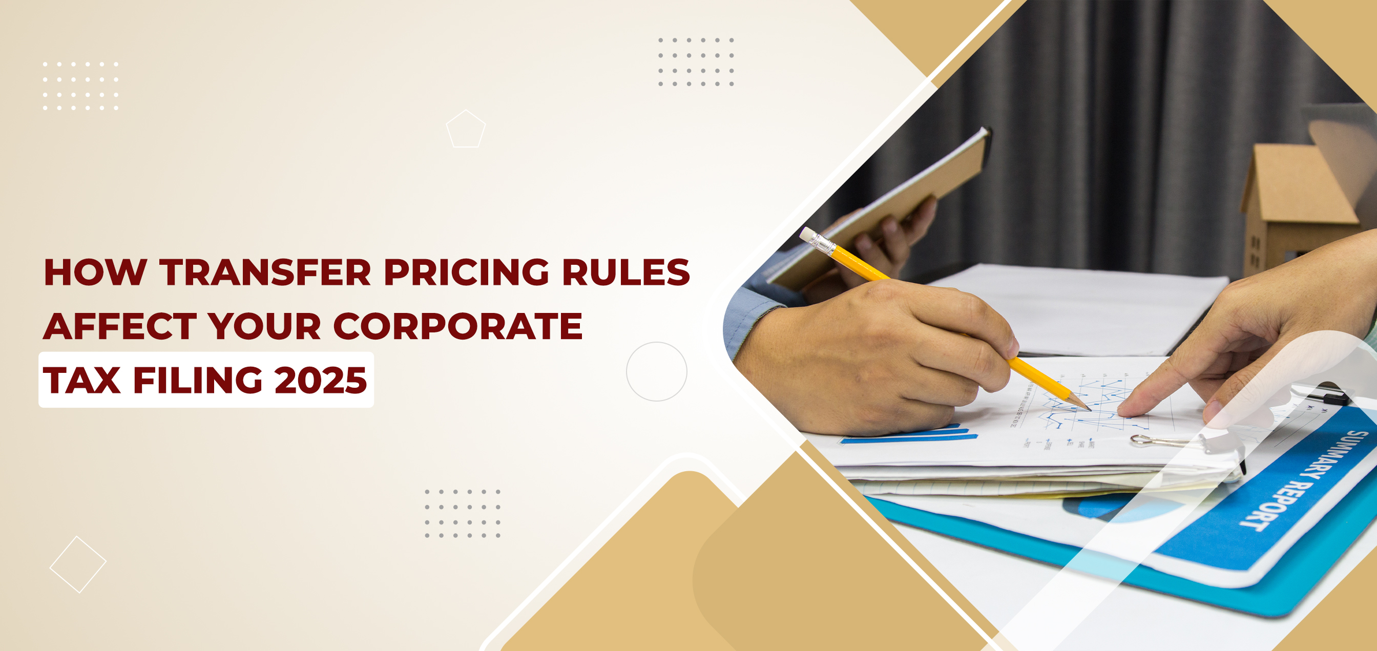 How Transfer Pricing Rules Affect Your Corporate Tax Filing 2025
